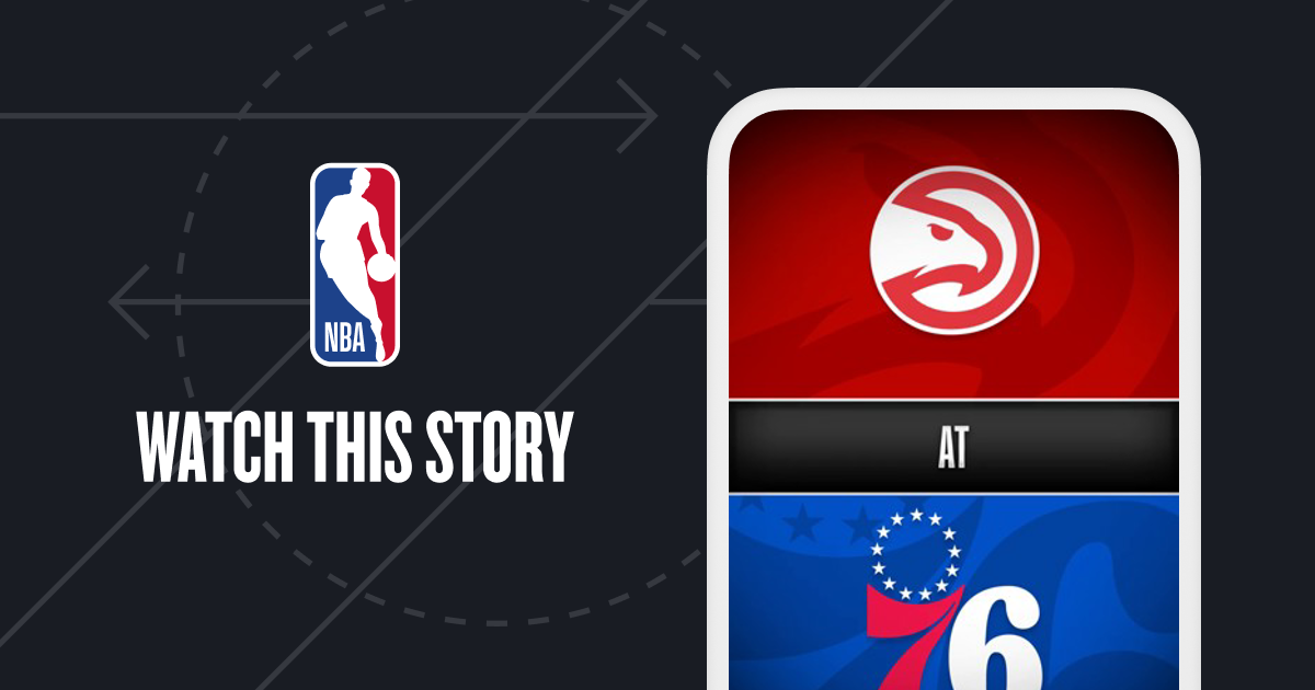 Philadelphia 76ers vs. Atlanta Hawks