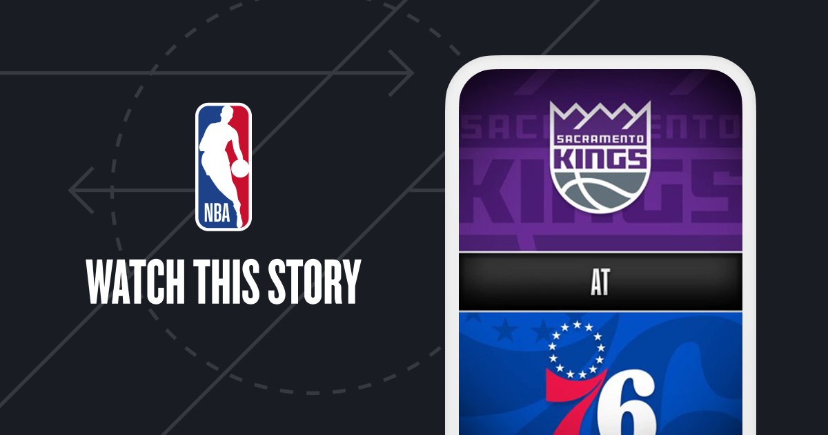 Philadelphia 76ers vs. Sacramento Kings