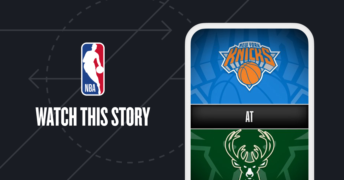 Milwaukee Bucks vs. New York Knicks